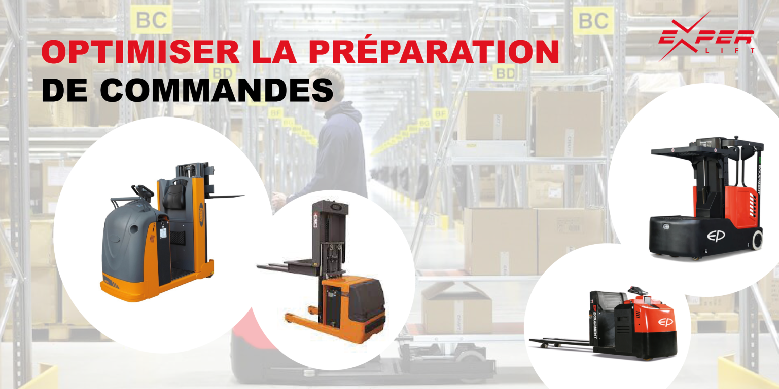 Optimiser la préparation de commandes - Chariots Elévateurs & Gerbeurs ...